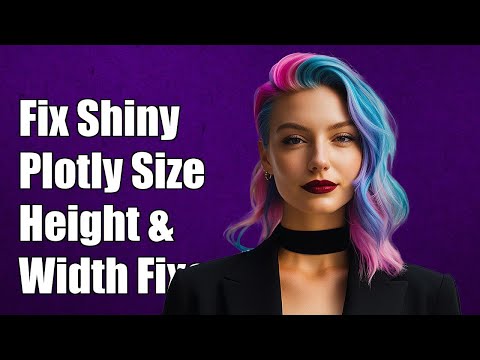 Fixing Shiny plotlyOutput() Height and Width Issues: A Step-by-Step Guide