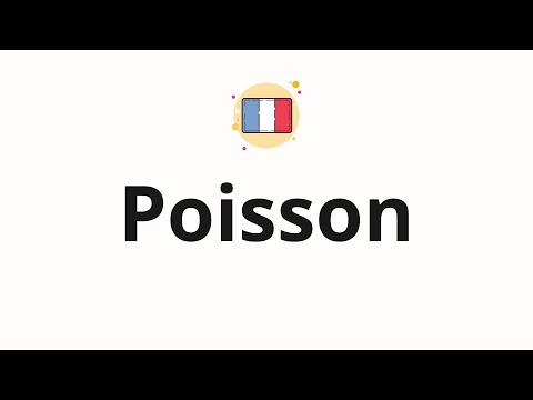 How to pronounce Poisson