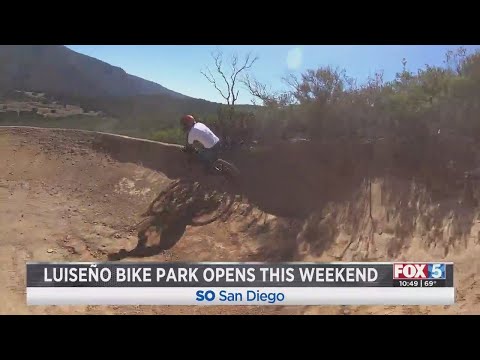 Luiseño Bike Park Opens This Weekend