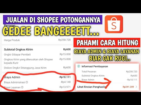 Cara mudah menghitung biaya administrasi shopee penjual