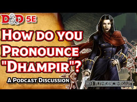 How do you Pronounce Dhampir?