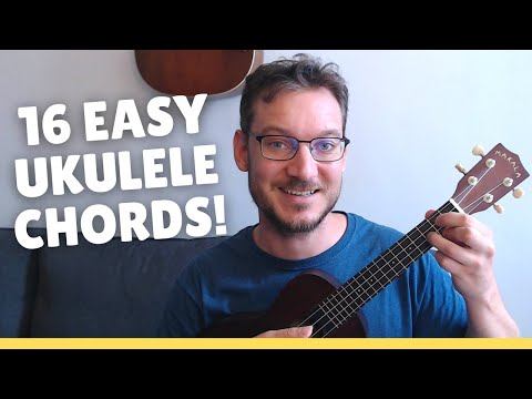 The 16 Most Common and EASIEST Ukulele Chords!
