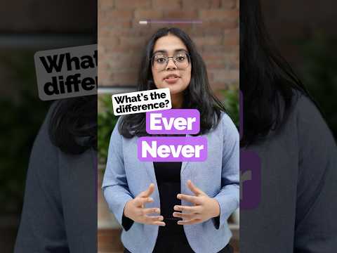 Don’t Confuse ‘EVER’ and ‘NEVER’ - English Grammar Tips #hinditoenglish #englishgrammar #ananya