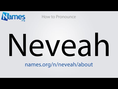 How to Pronounce Neveah