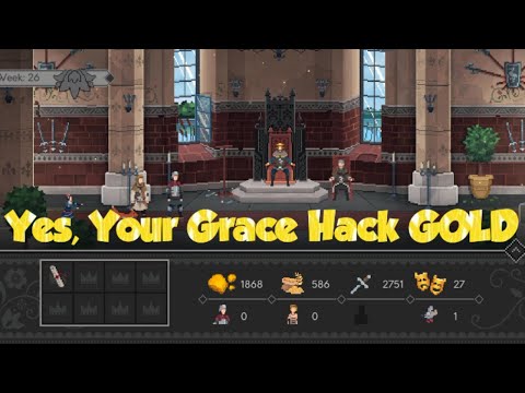 Yes, Your grace hack resourcess