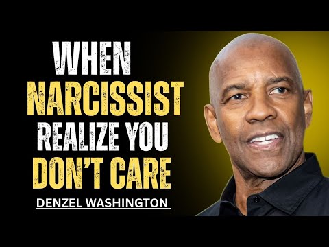 "What Happens When a Narcissist Realizes That You Don't Care Anymore | Denzel Washington"