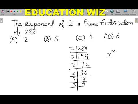The exponent of 2 in the prime factorization of 288 is (a) 2 (b) 5 (c) 1 (d) 6 | Class 10 maths