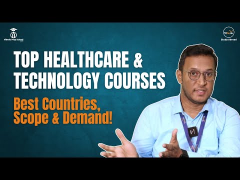 Top Healthcare & Technology Courses: Best Countries, Scope & Demand!