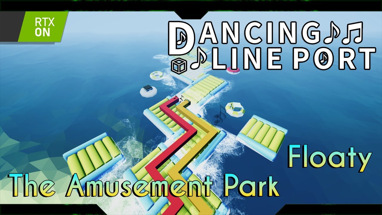 Dancing Line - The Amusement Park Floaty (Post Processing)