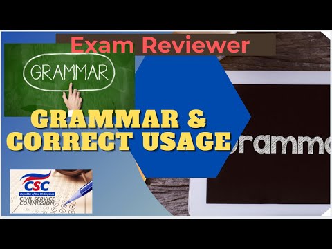 Grammar and Correct Usage - Reviewer