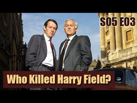 Inspector Morse S05E03 - Who Killed Harry Field? / full episode