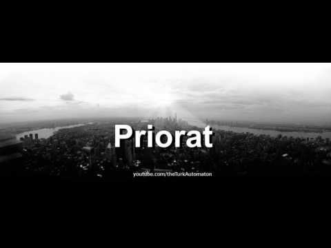 How to pronounce Priorat in German