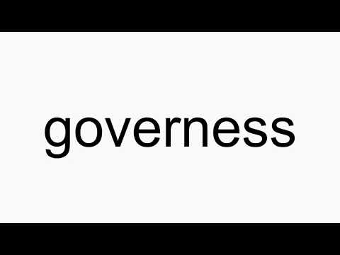 How to pronounce governess
