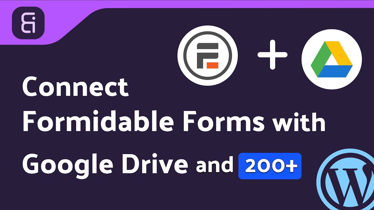 Integrating Formidable Forms with Google Drive | Step-by-Step Tutorial | Bit Integrations