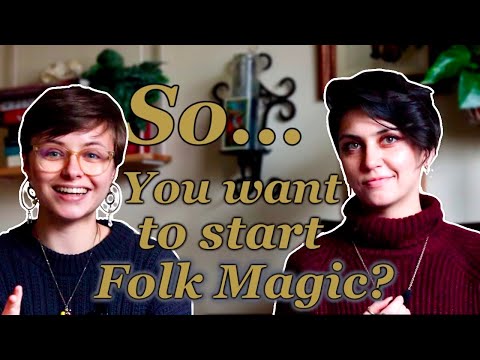 So You Want To Start Folk Magic w/ the Witch of Wonderlust