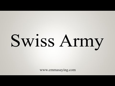 How To Say Swiss Army