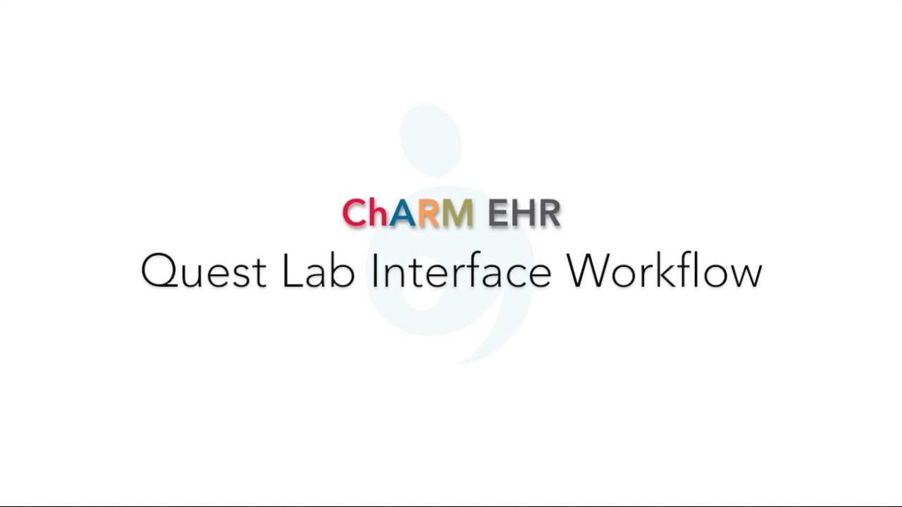 Quest Lab Interface Workflow in Charm EHR & Medical Practice Management Platform
