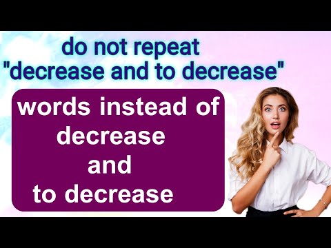 Synonyms for decrease and to decrease/Words similar in meaning to decrease and decrease