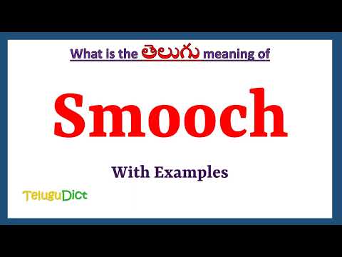 Smooch Meaning in Telugu | Smooch in Telugu | Smooch in Telugu Dictionary |
