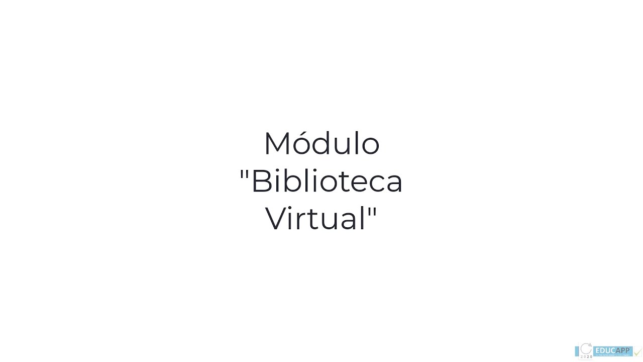 MÓDULO BIBLIOTECA VIRTUAL - Alumnos
