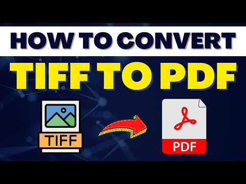 How To Convert Tiff To Pdf