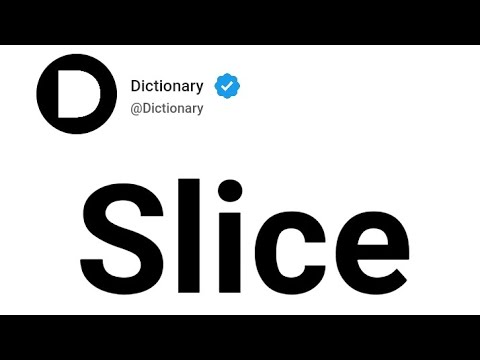 Slice Meaning In English