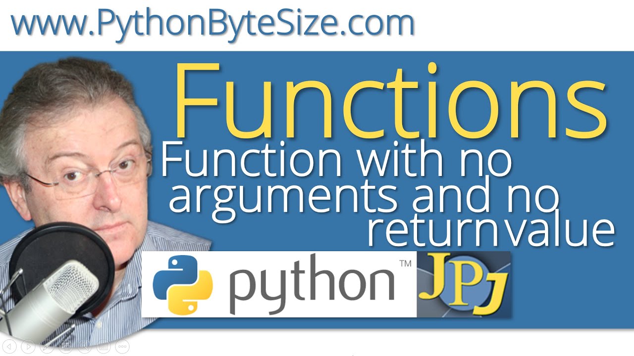 Python function with no arguments and no return value