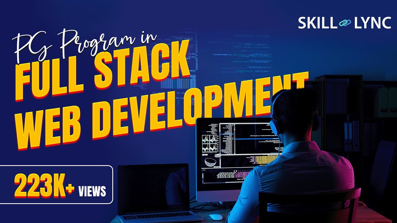 Post Graduate Program in Full Stack Web Development | Skill-Lync