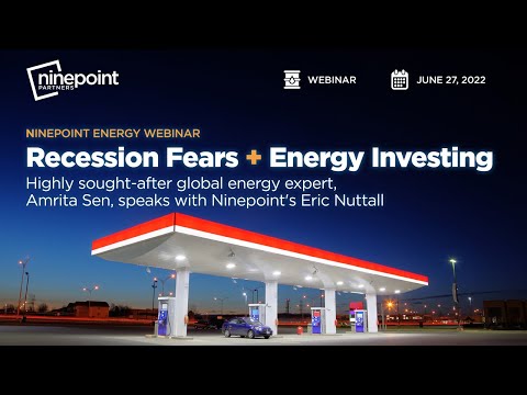 Eric Nuttall & Amrita Sen - Oil & Energy Update - June 27, 2022