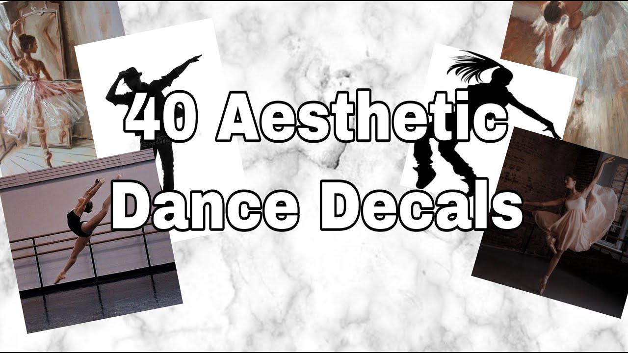 40 Aesthetic Dance Decals | Bloxburg | WildAtHeartDance