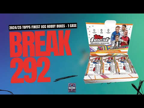 2024/25 Topps Finest UCC Hobby Box - *BRAND NEW PRODUCT REVIEW - 1 ENTIRE CASE!* - BREAK #292