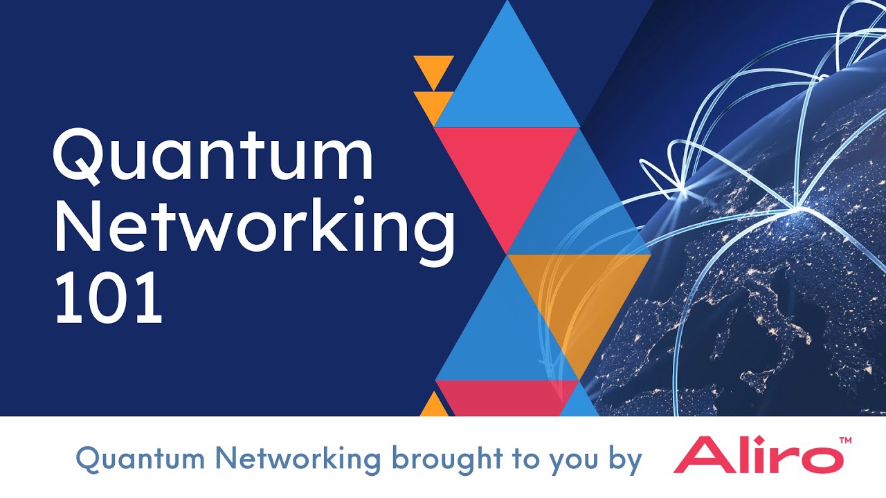 Webinar: Quantum Networking 101