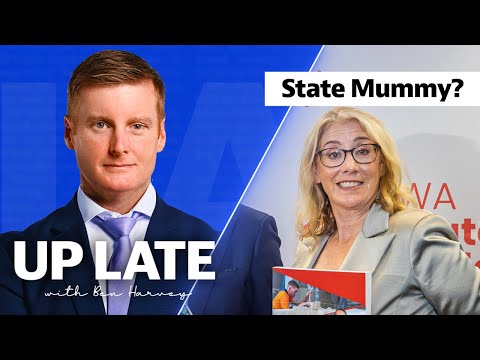 “Fortress WA: Rita’s trying to be State Mummy” | Up Late with Ben Harvey