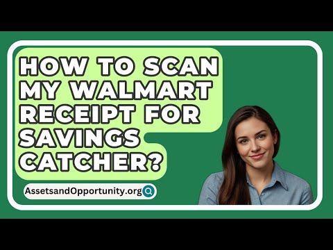 How To Scan My Walmart Receipt For Savings Catcher? - AssetsandOpportunity.org