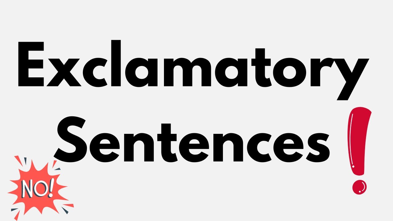 How to use Exclamatory Sentences with Examples | English Grammar