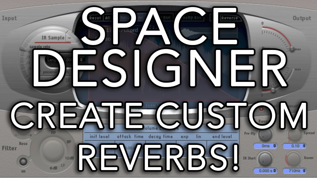 Logic Pro X - Space Designer - Create Custom Reverbs!