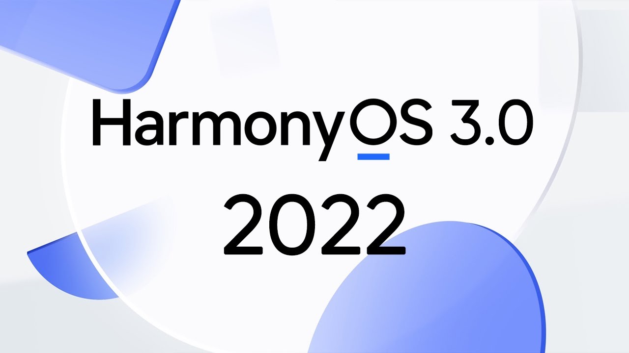 Huawei HarmonyOS 3 0 to unveil this year