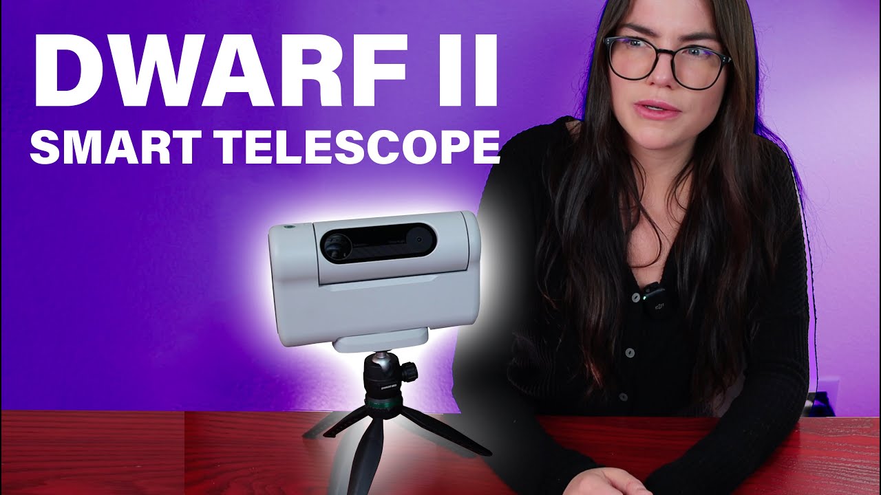 DWARF II Smart Telescope - Full Tutorial + Review