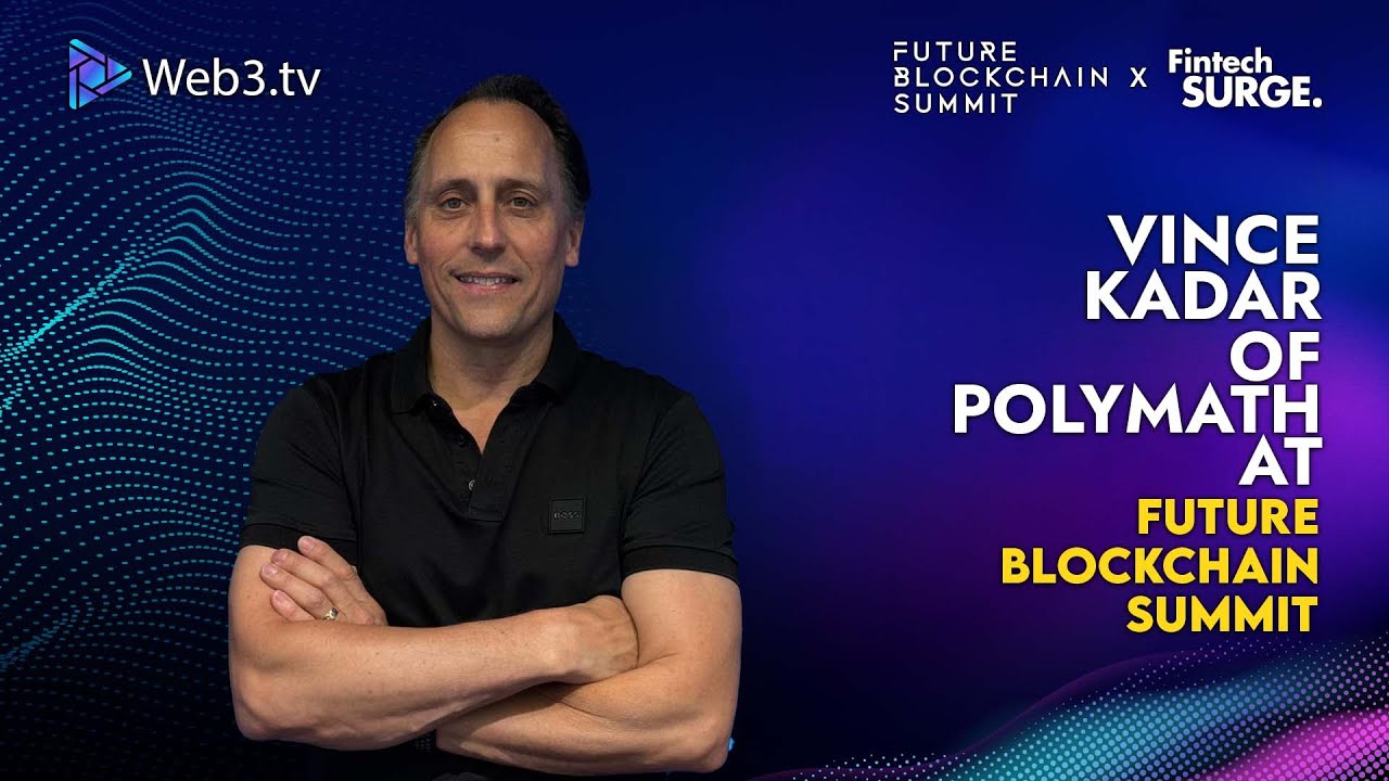 Vince Kadar: CEO of Polymath at Future Blockchain Summit 2025