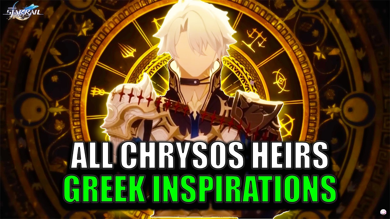 ALL Chrysos Heirs' Greek References EXPLAINED | Honkai: Star Rail Lore