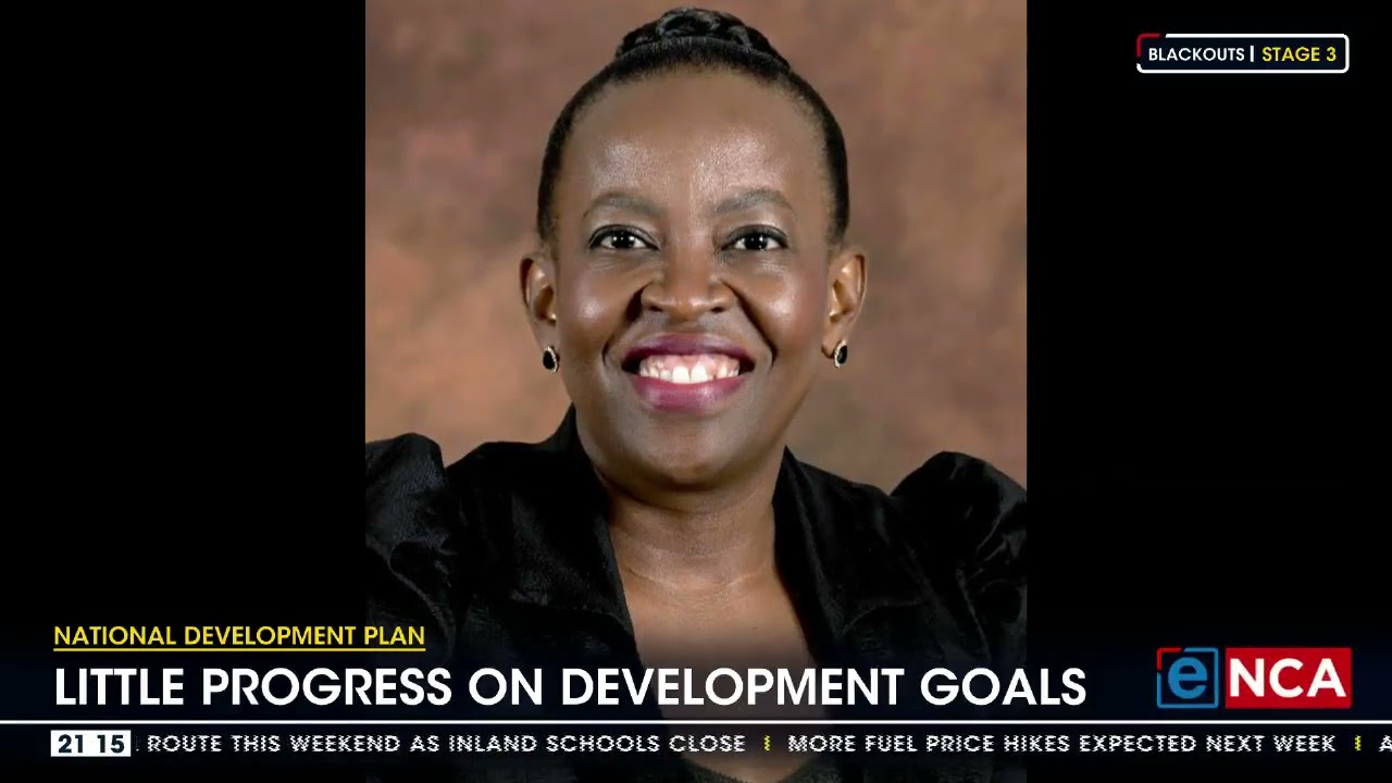 National Development Plan | Little progress on development goals