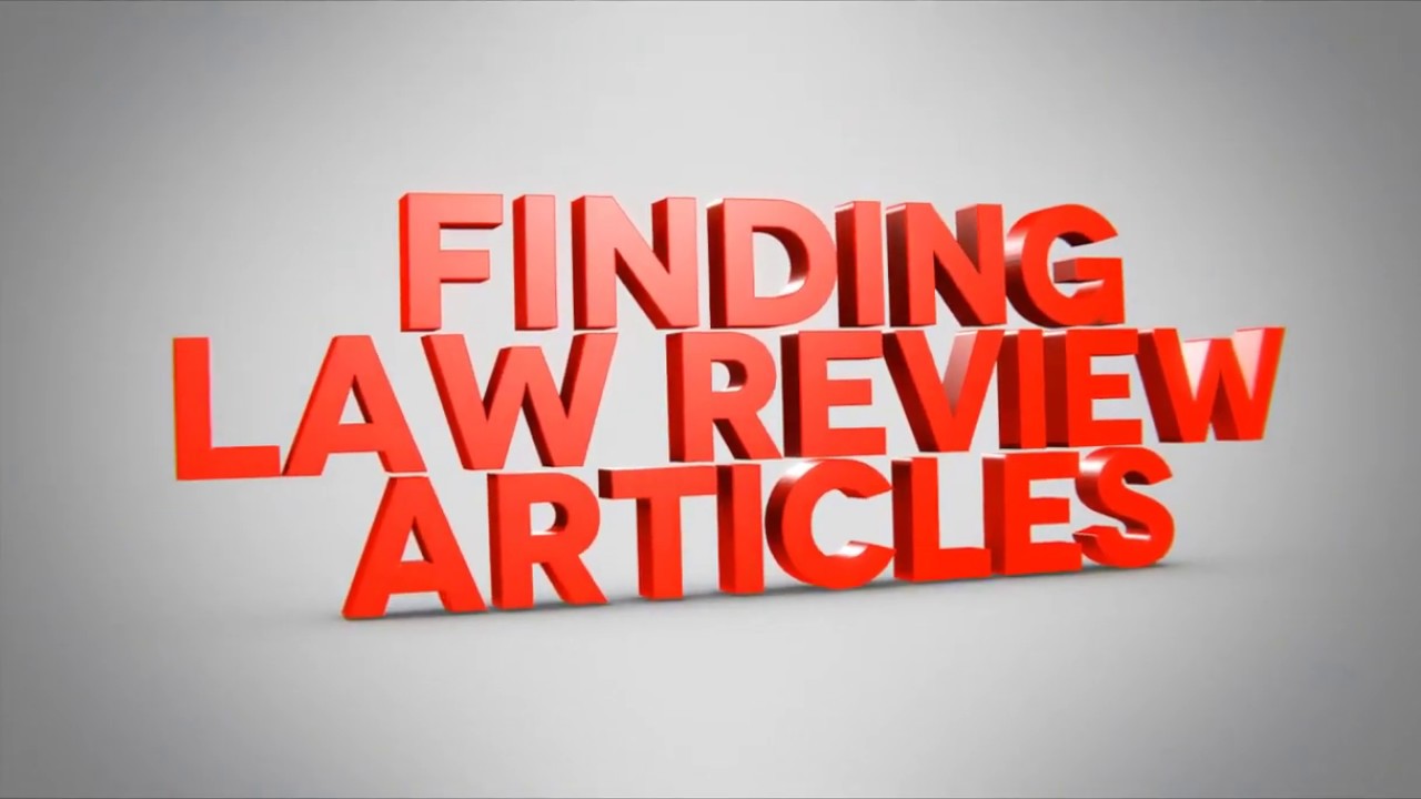 Finding Law Review Articles at SJSU