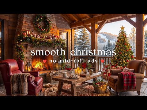 🎄 Smooth Christmas Jazz (NO MID-ROLL ADS) Fireplace Glow, Snowy Windows ...
