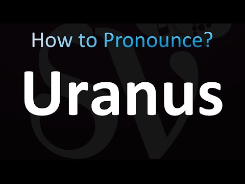 How to Pronounce URANUS (correctly!)
