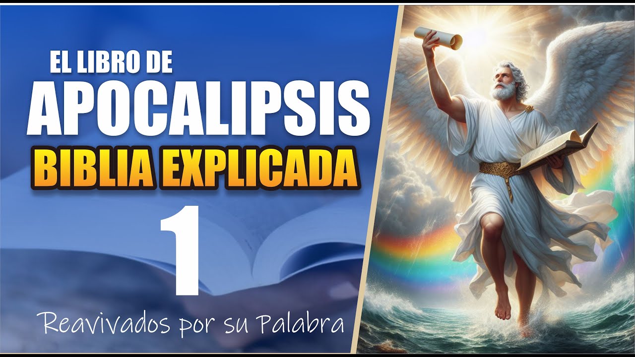 ✅ APOCALIPSIS 1 - EXPLICADO 🔥 | Reavivados por su Palabra || 26 DE MARZO 2025