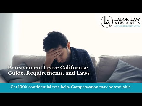 Bereavement Leave California: Guide, Requirements, and Laws