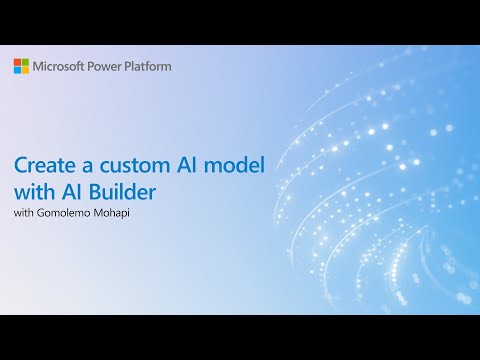 Creating a Custom AI Model with AI Builder