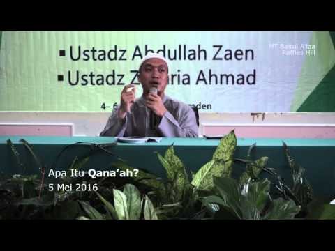 [Sesi 1] #Part1 Apa itu Qanaah? - Ustadz Zakaria Ahmad