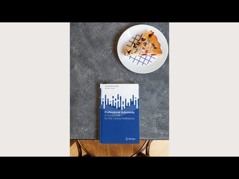 Professional Autonomy: A Guidebook for the Caring Professions (book trailer)