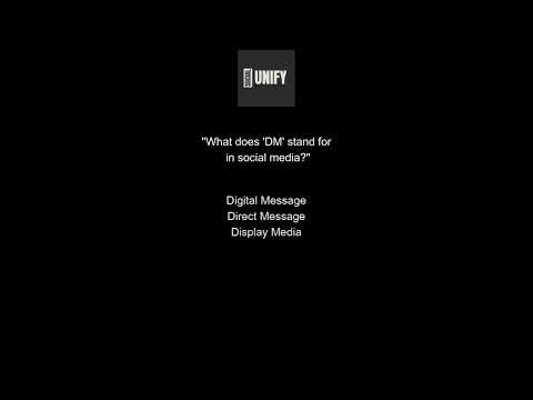 What does 'DM' stand for in social media?